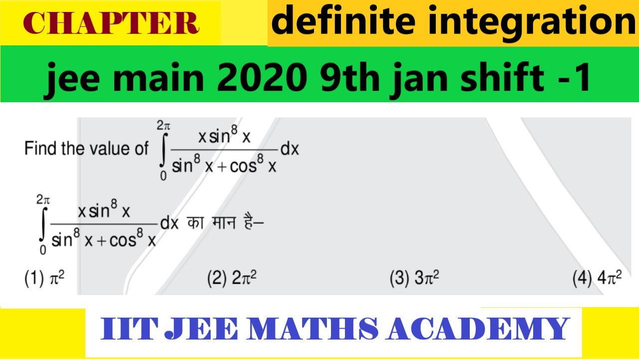 definite integration jee main 2020 9th jan shift 1 - YouTube