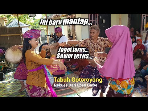 Luar Biasa Saweran Ibu Ini | Tabuh Gotoroyong Rekues Epen Gawe PENE Sagek Mateng || JABA OFFICIAL