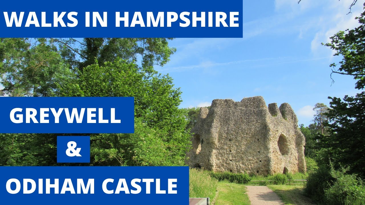 WALKS IN HAMPSHIRE at GREYWELL, ODIHAM CASTLE and the BASINGSTOKE CANAL ...