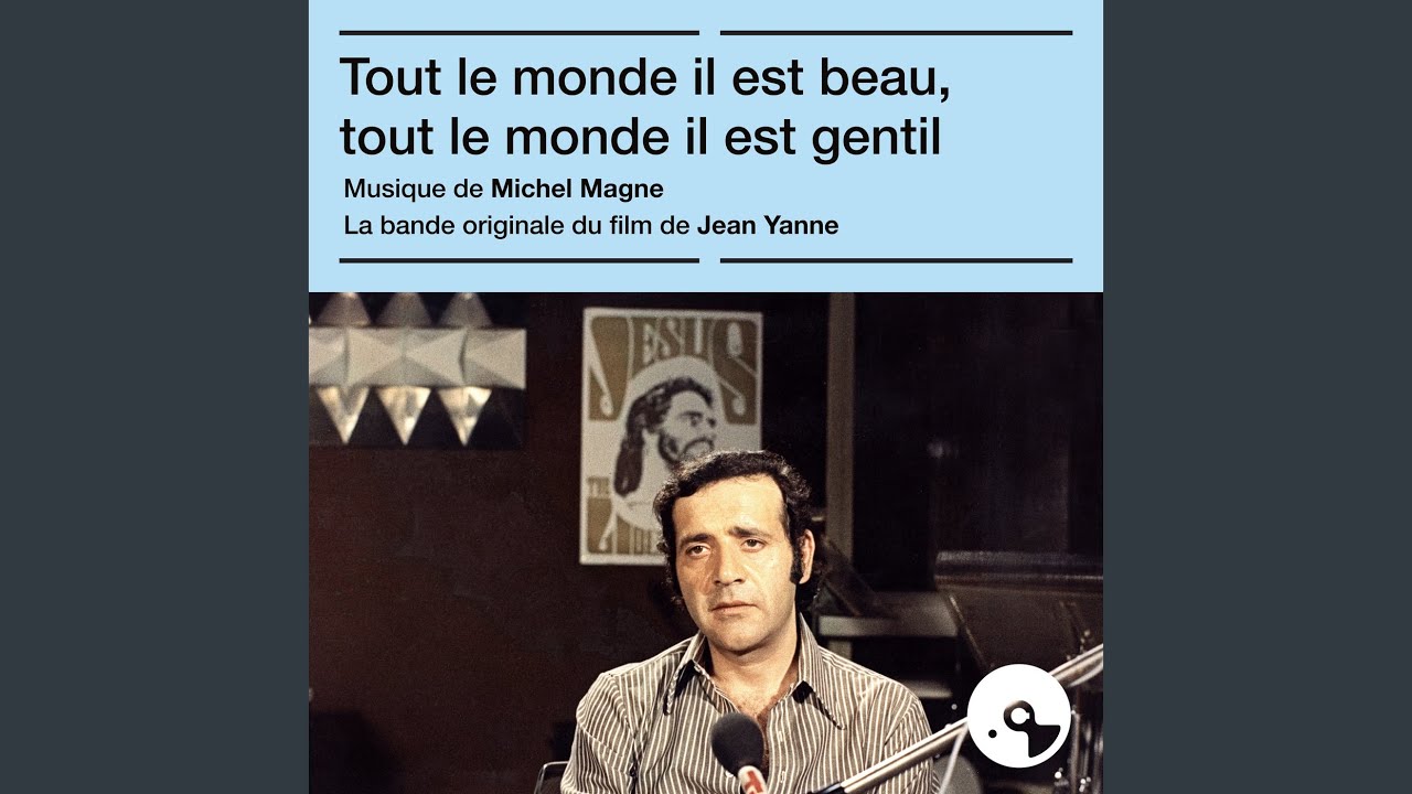 Tout le monde il est beau - YouTube