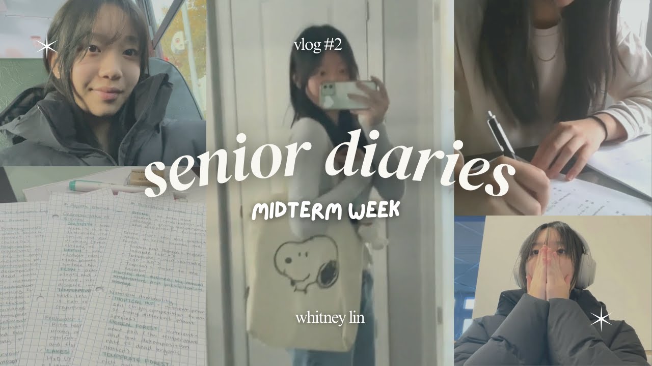 senior diaries: midterm week vlog - YouTube