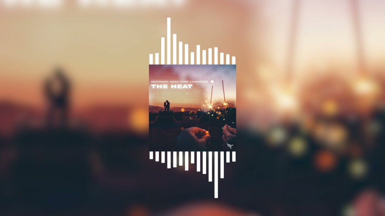 GhostDragon - the heat (ft. Charlie Copper & Hannah Zhao) [TACA Remix ...