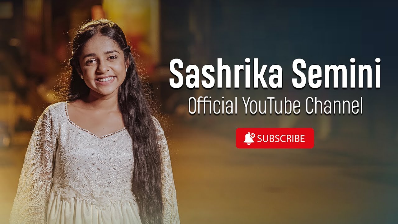 Sashrika Semini - Official YouTube Channel | Introducing - YouTube