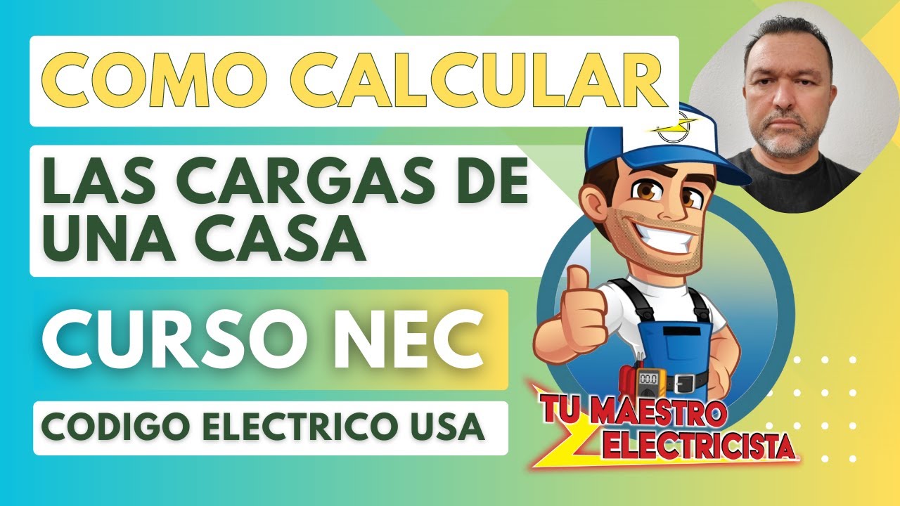 Curso Practico NEC V-9 | Como calcular las cargas de una casa - Codigo ...