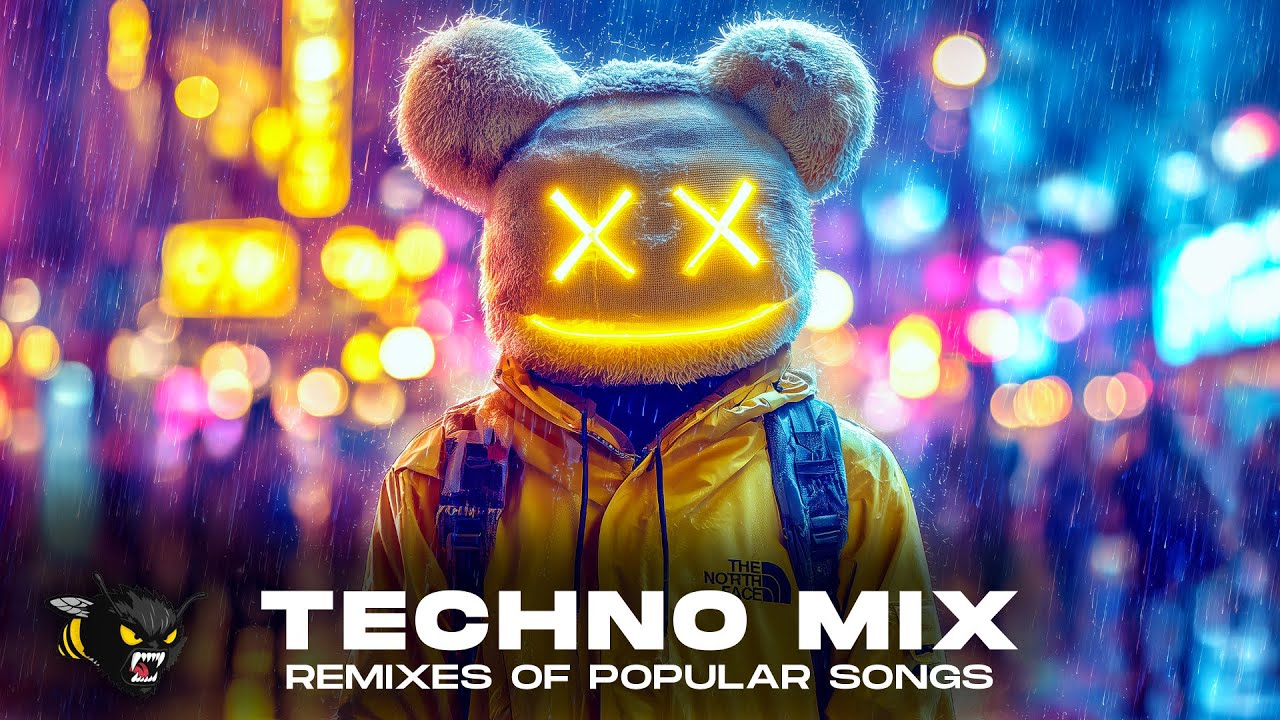 TECHNO MIX 2025 🐝 REMIXES OF POPULAR SONGS 🐝 ONLY TECHNO BANGERS - YouTube