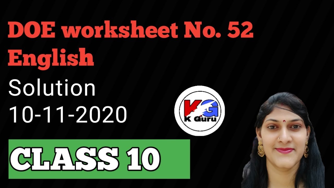 Class 10 English worksheet no-52 DOE,Delhi for 10th November 2020 - YouTube