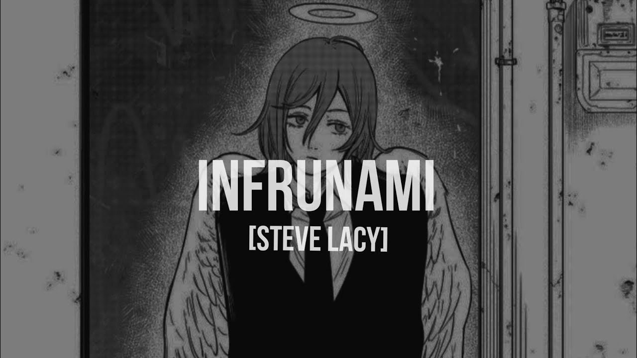 Infrunami~ sped up + lyrics [Steve Lacy] - YouTube