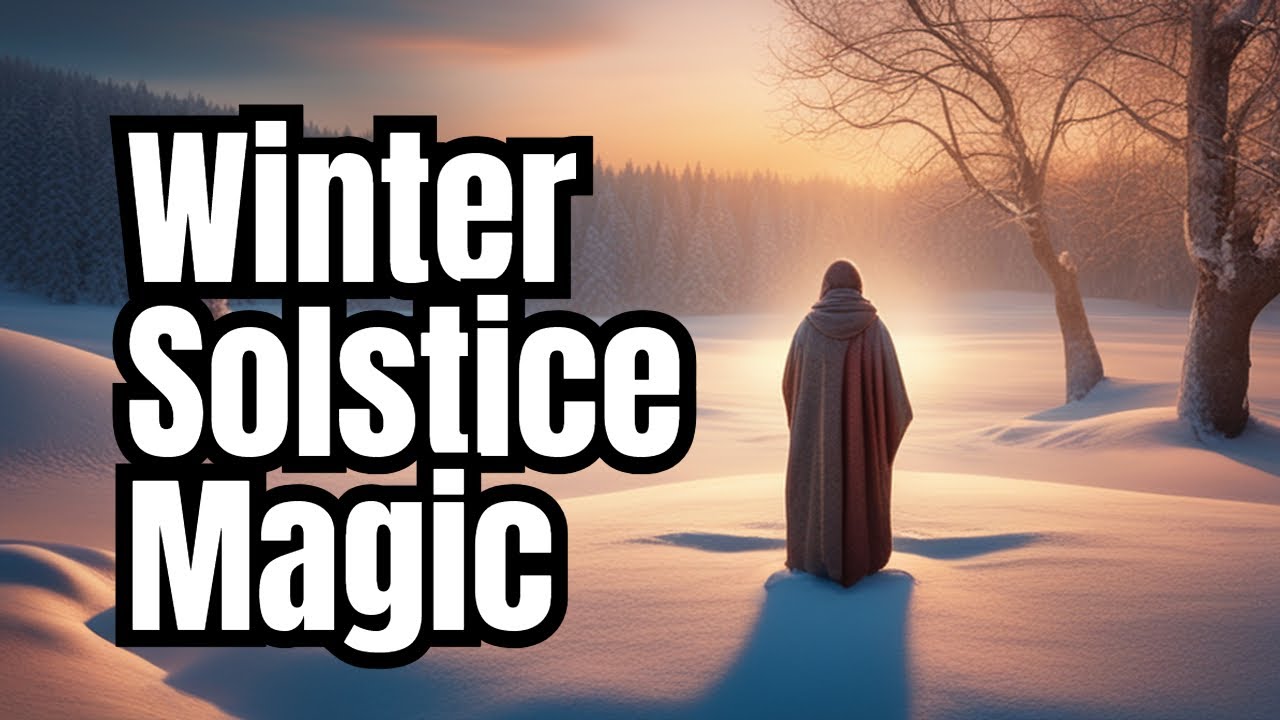 Discover the Magic of Winter Solstice-- a short guided meditation that ...