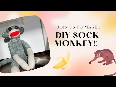 How To Make A Sock Monkey!! - YouTube