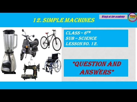 6th Class General Science 12.Simple Machines - Question and answers ...