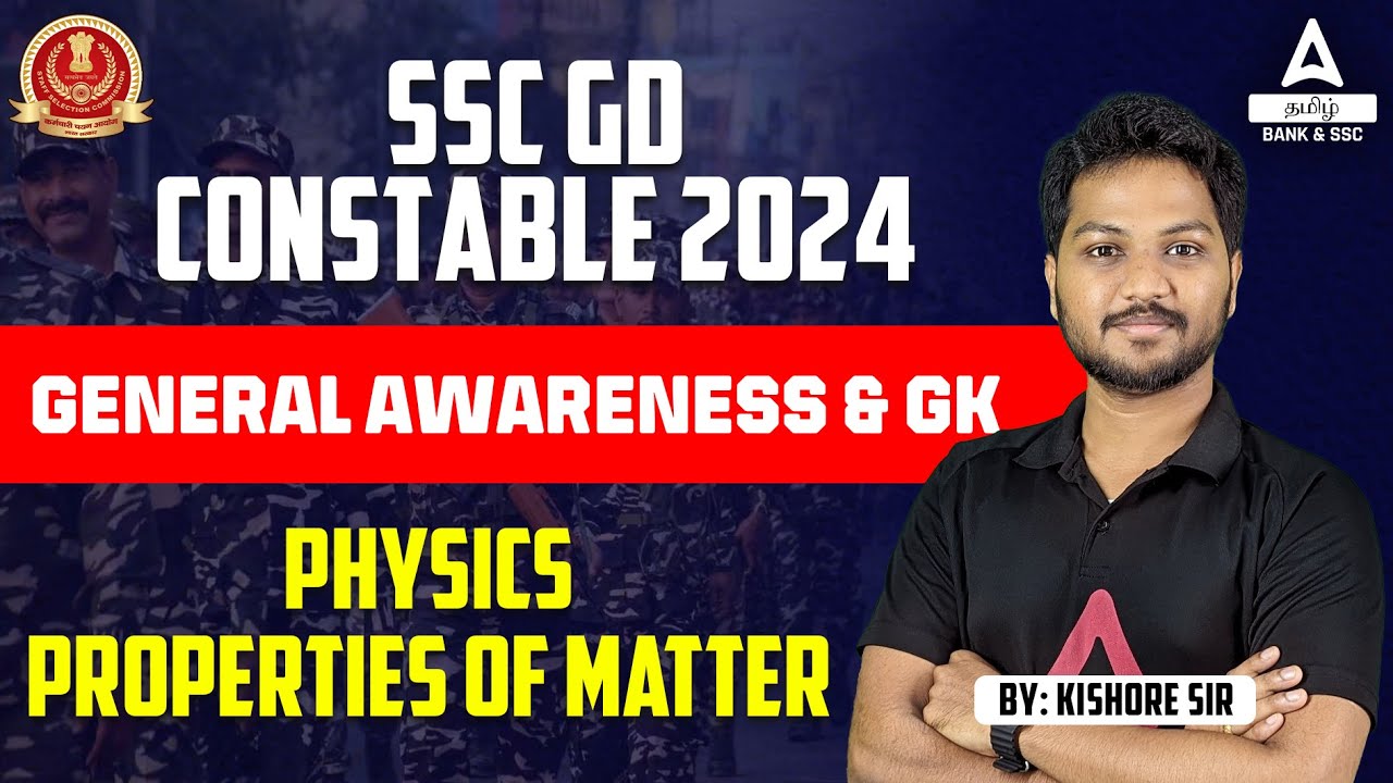 SSC GD 2024 | General Awareness | Physics | Properties of Matter ...