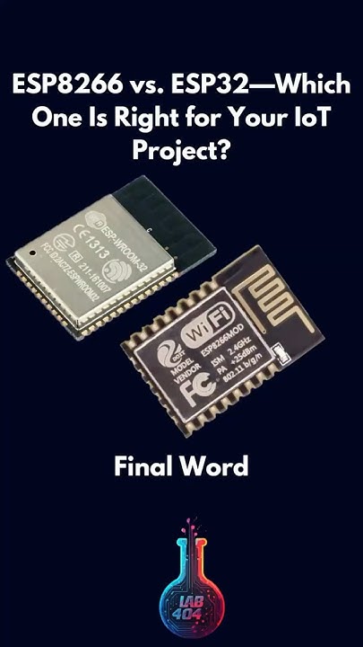 ESP8266 vs. ESP32—Which One Is Right for Your IoT Project? Final Word #esp32 #esp8266 - YouTube