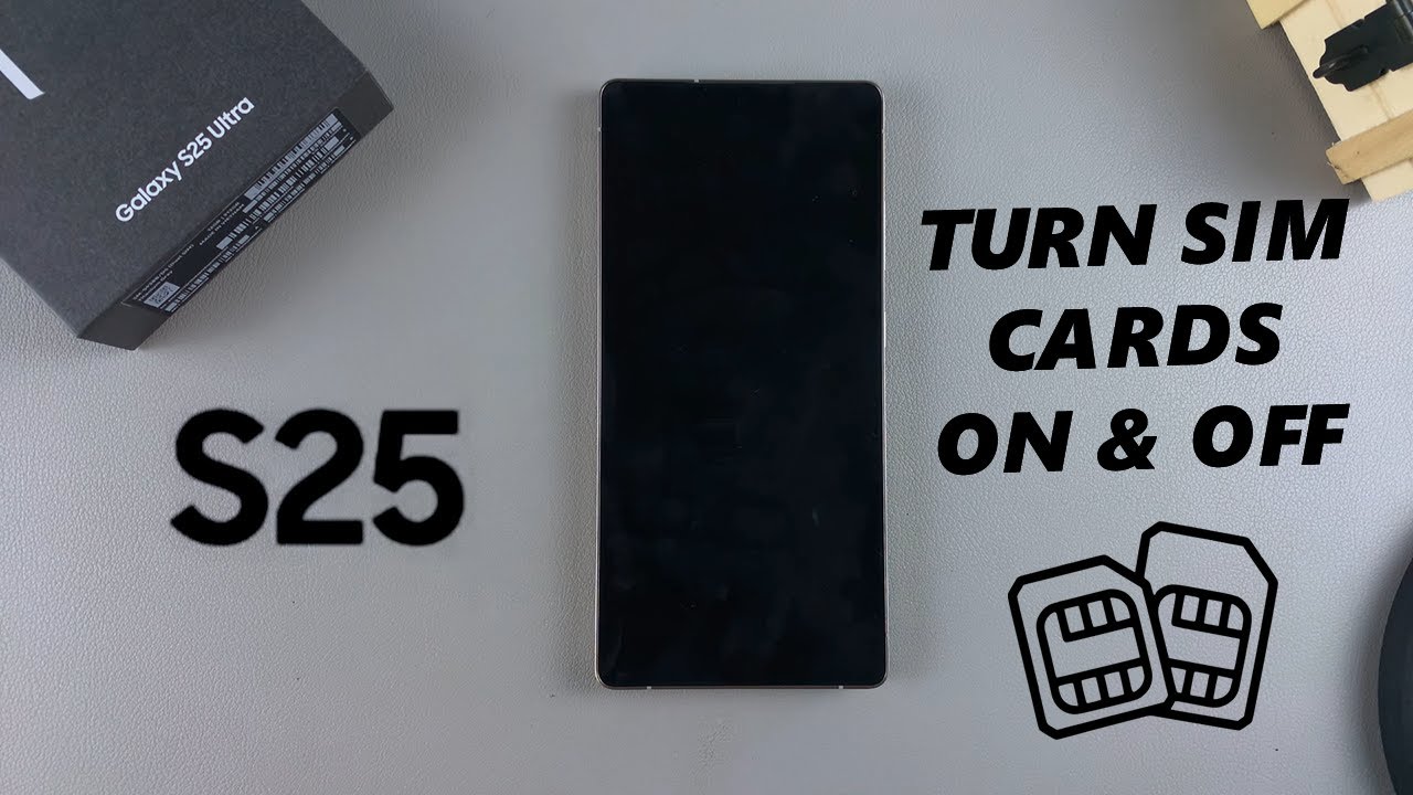 How To Turn SIM Card ON / OFF On Samsung Galaxy S25 / S25 Ultra - YouTube