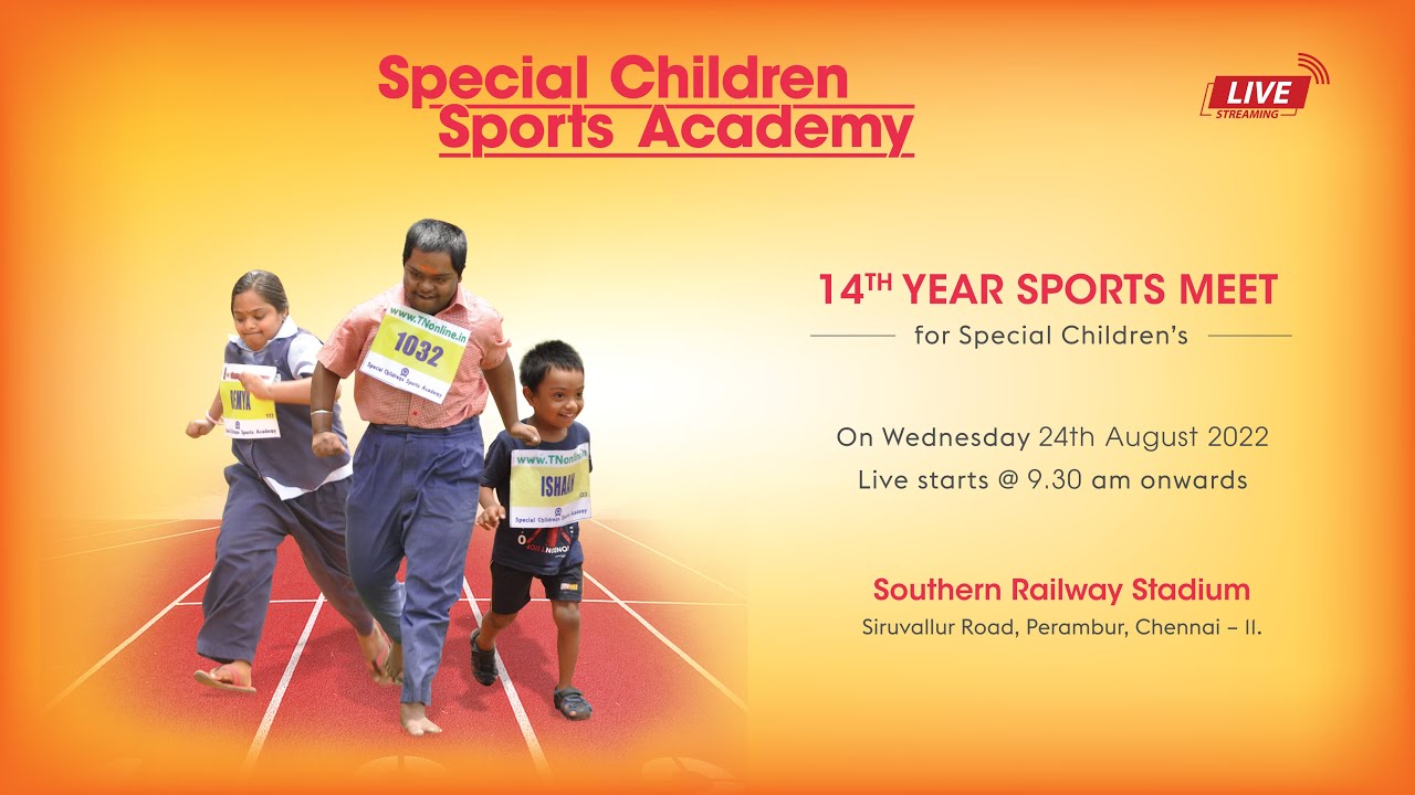 14th Year Special Children's Sports Meet - on 24th August 2022 - Live ...