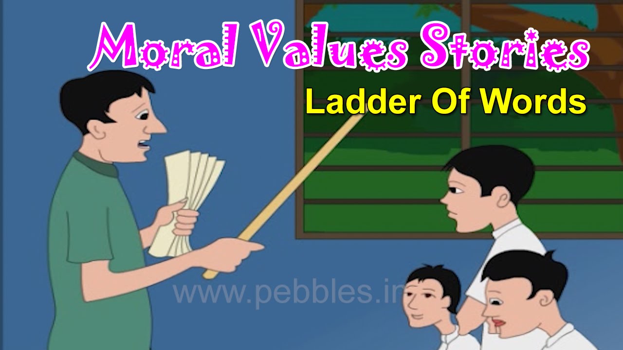 Ladder Of Words Moral Values For Kids Moral Lessons For Children ladder-of-words-moral-values-for-kids-moral-lessons-for-children