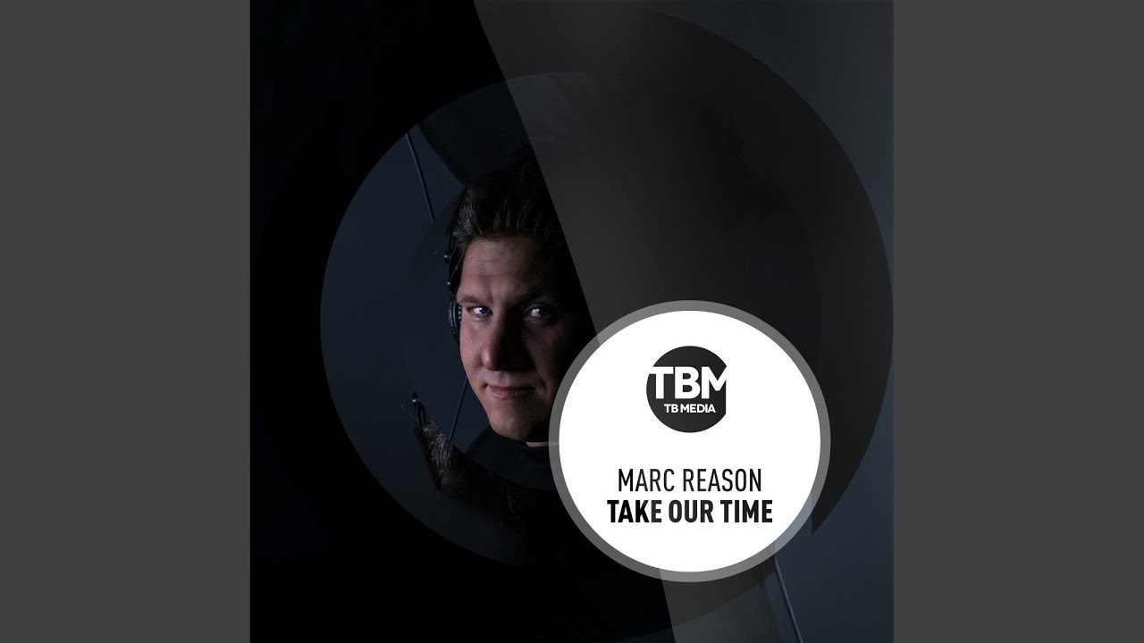 Take Our Time (Extended) - YouTube