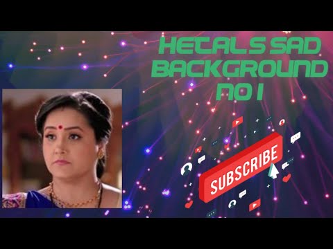 Hetal's Sad Background Music 1