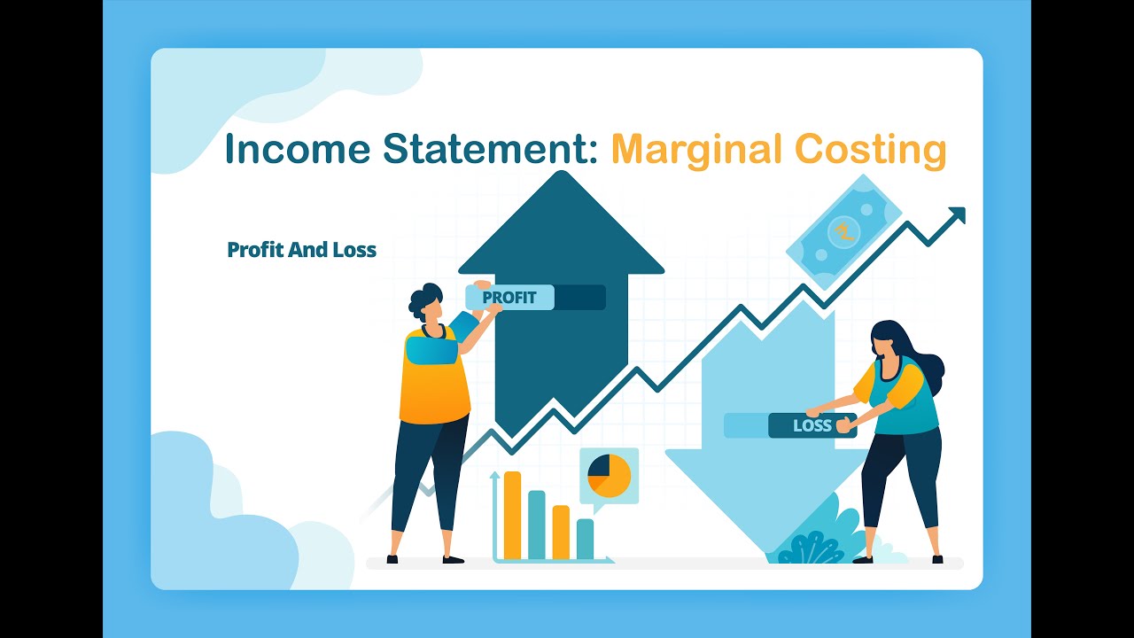 Income Statement: Marginal Costing - YouTube