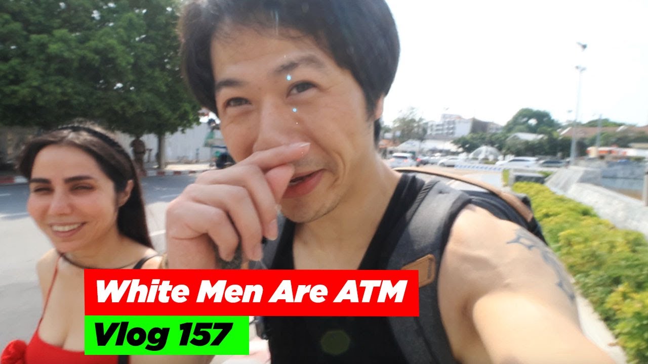White Man are ATM, Hot and Sweet Thai Girls in Soi6, Pattaya | Vlog 157 ...
