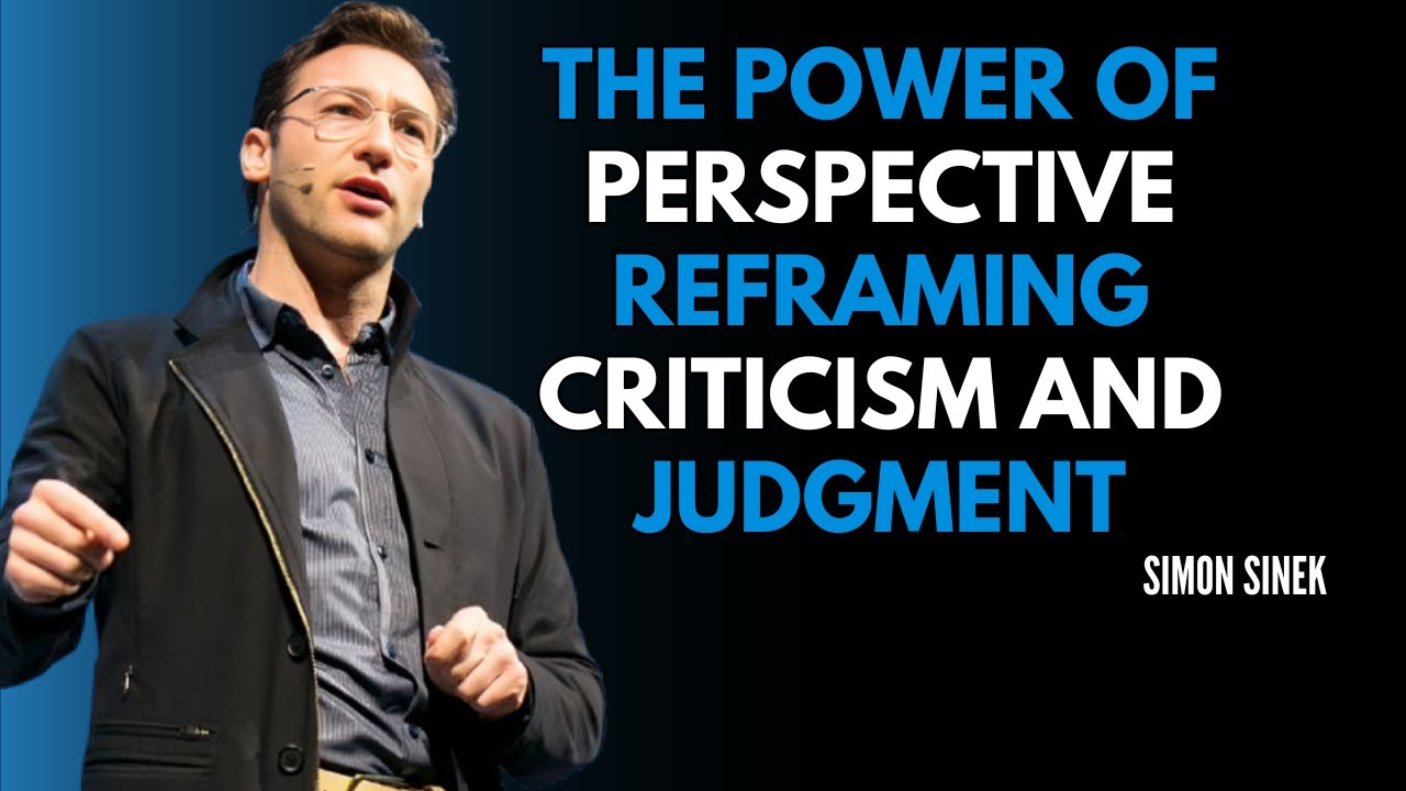The Power of Perspective Reframing Criticism and Judgment "Motivational ...