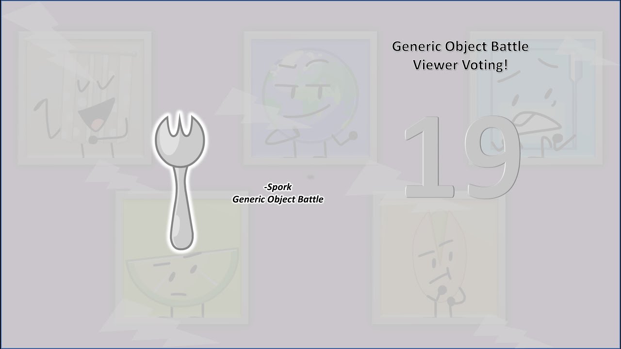 Generic Object Battle Viewer Voting 19 - YouTube