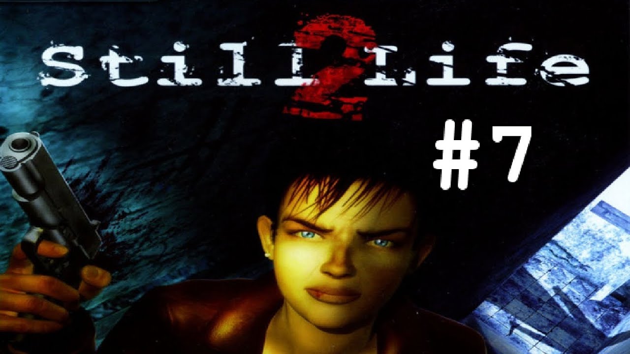 Let's play Still Life 2 [BLIND] #7 - Still running circles (and ...
