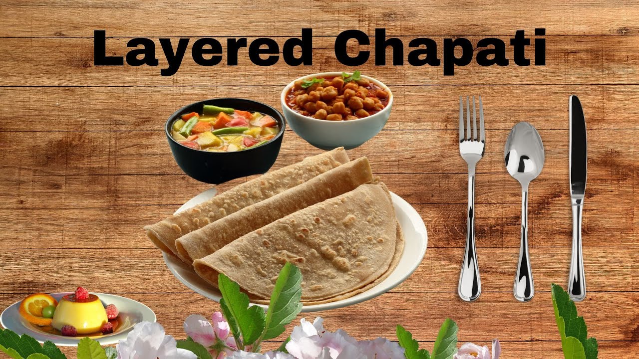 Simple And Quick Layered Chapati Delicious On Its Own, With Curry, Stew ...