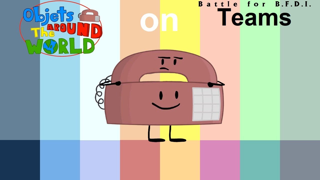 If Objects Around the World Characters were on BFB Teams - YouTube
