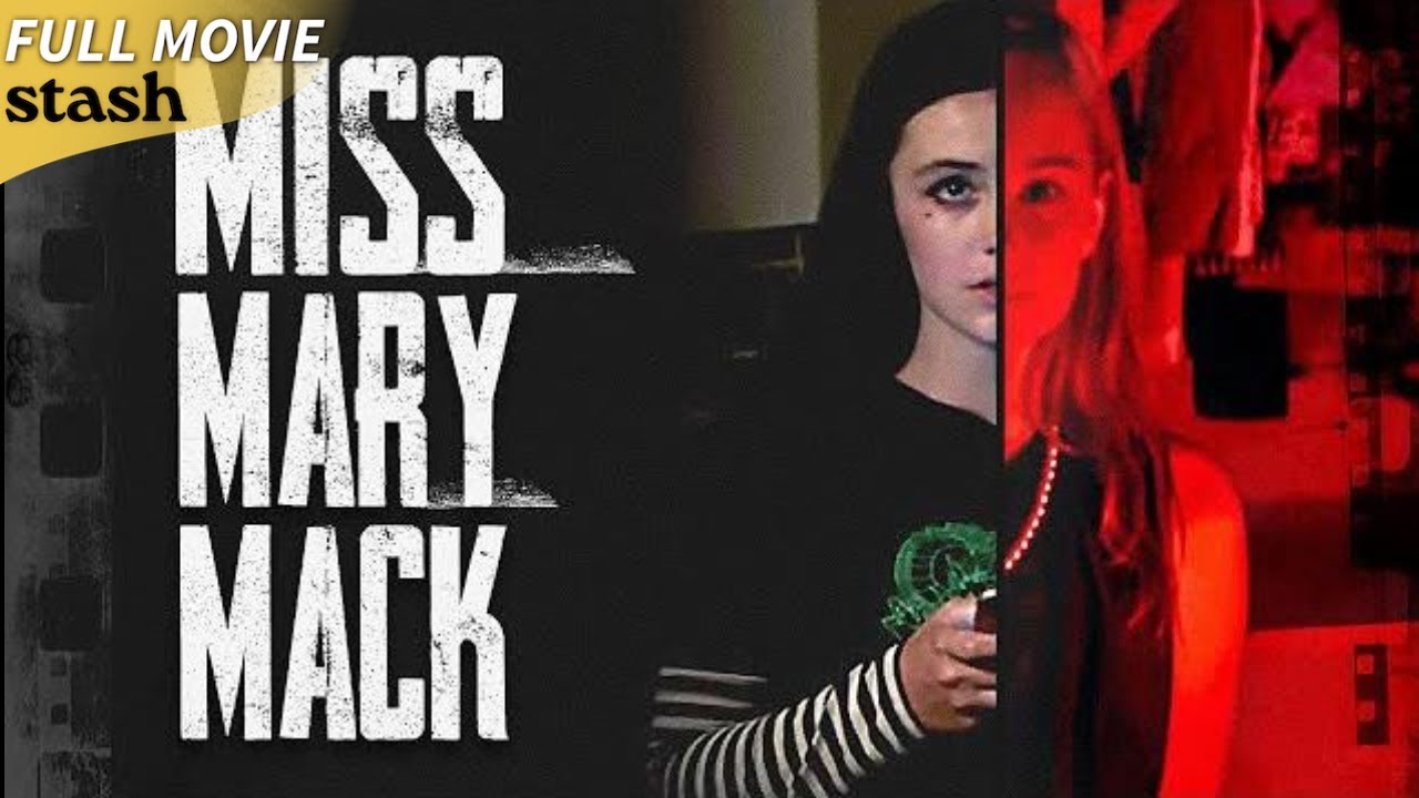Miss Mary Mack | Supernatural Thriller | Full Movie | Teenage Girls ...