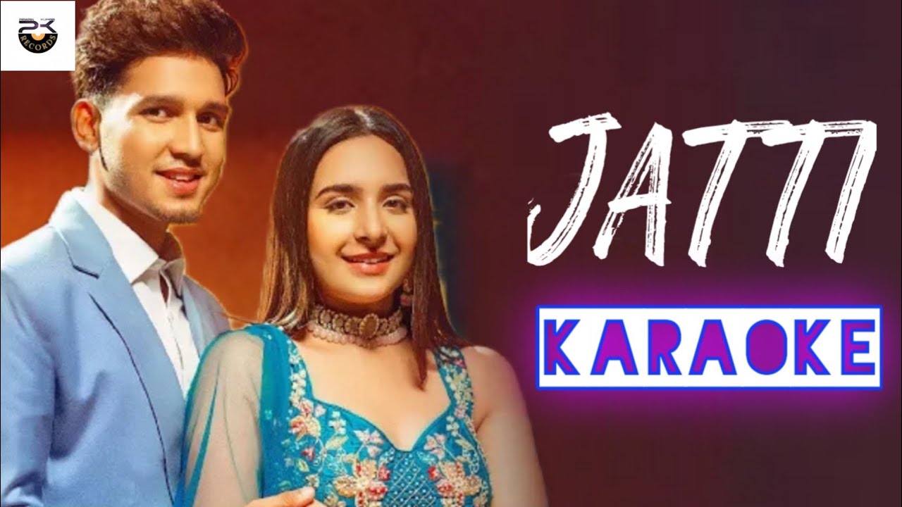 Jatti Song KARAOKE With Lyrics | Karan Randhawa | GeetMP3 Jatti Karaoke ...