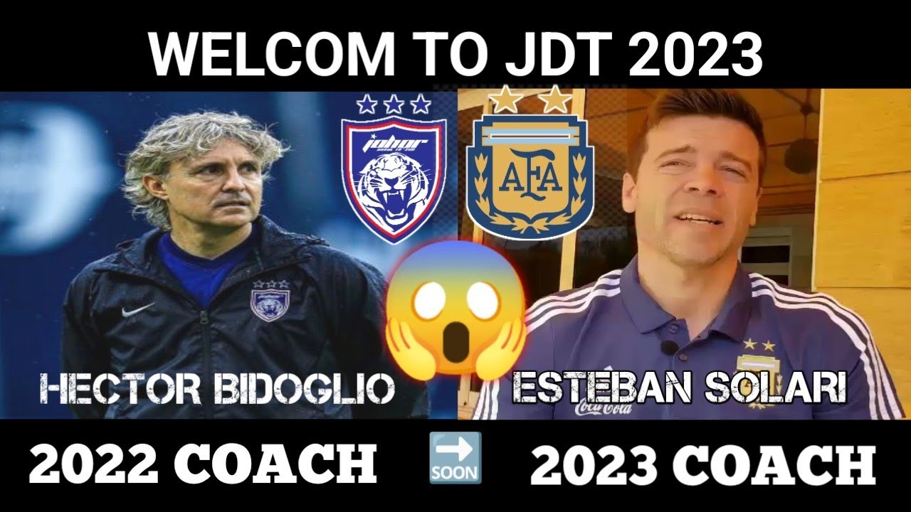Esteban Solari Coach Baru JDT Musim 2023 - YouTube