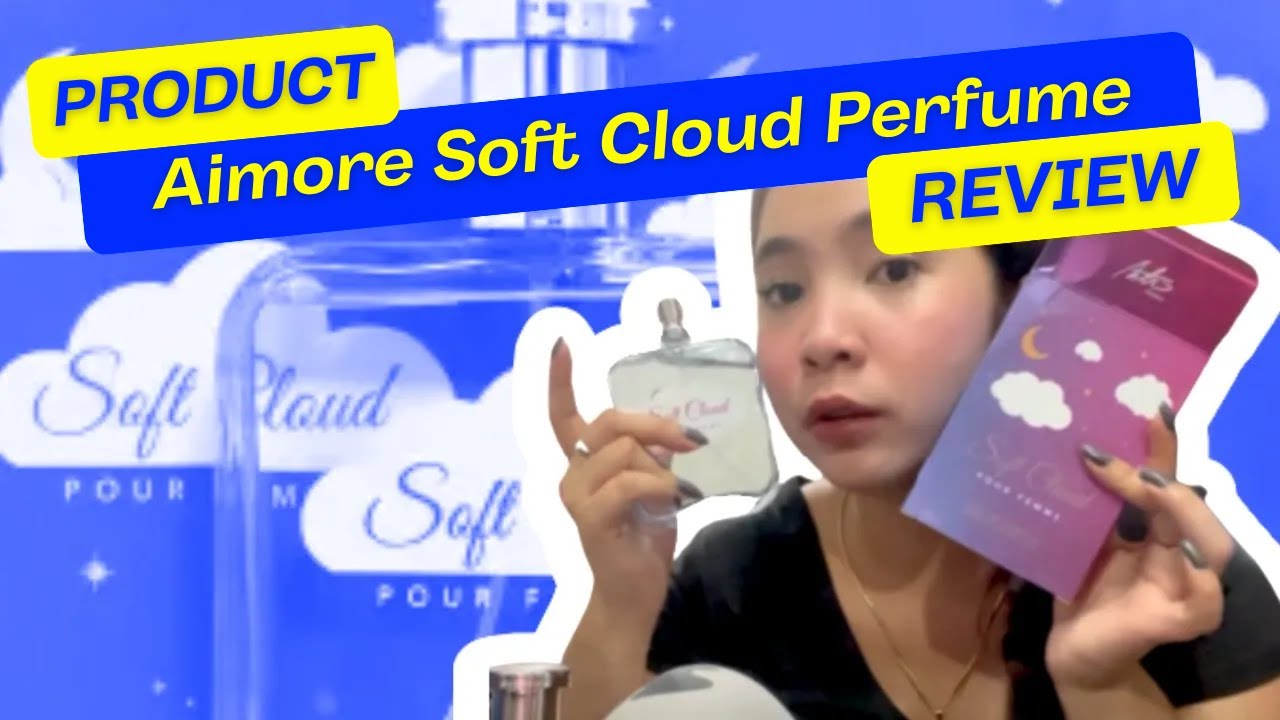 AIMORE Soft Cloud Pour Femme | Fragrance Review | 0314 - YouTube