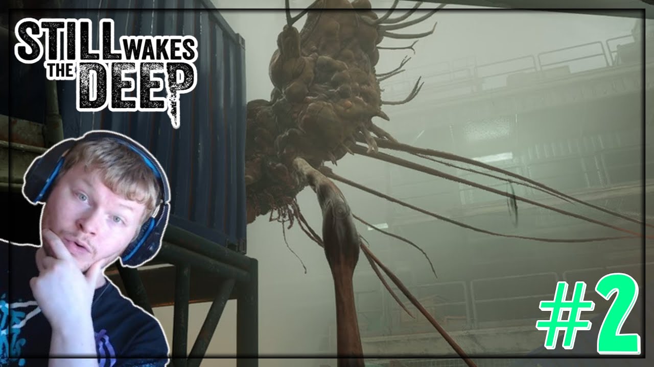 ES kann DICH SEHEN! | Still Wakes the Deep #2 - YouTube