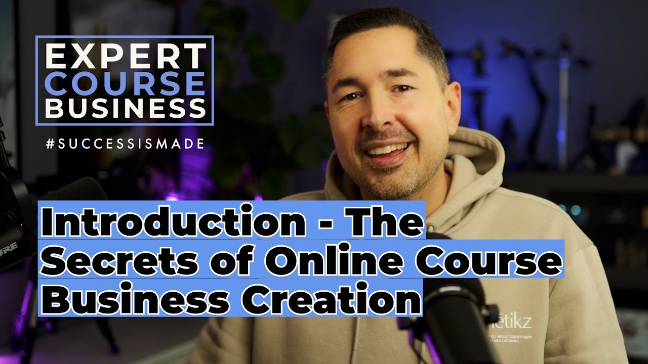 ECB Lecture 1.1 The Secrets of Online Course Creation - YouTube