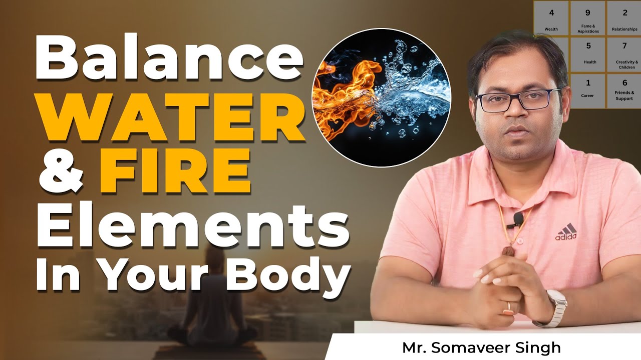 शरीर में जल और अग्नि तत्व को कैसे सन्तुलित करे? | Lo Shu Grid Balance your elements - YouTube