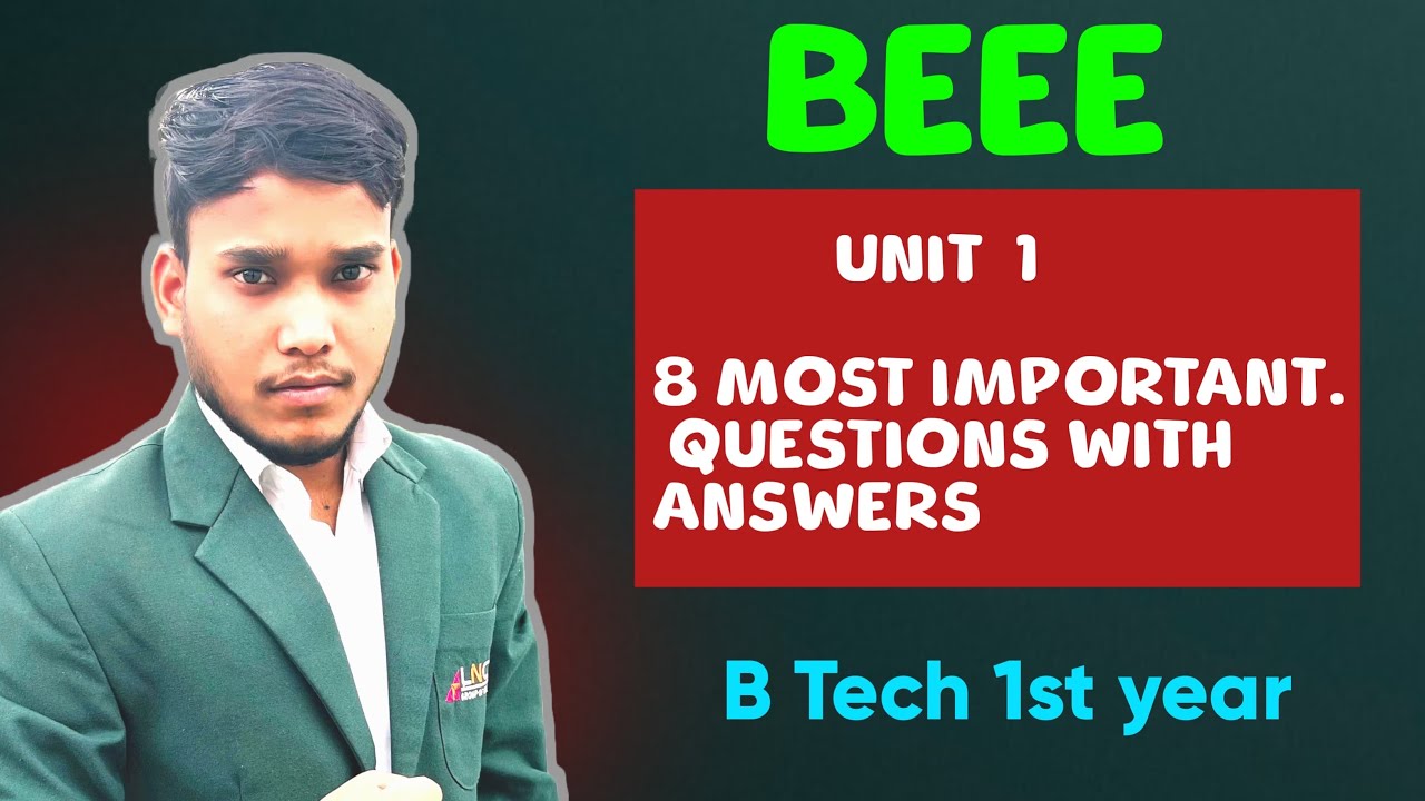BEEE | One short revision unit 1 | Notes | important questions with ...