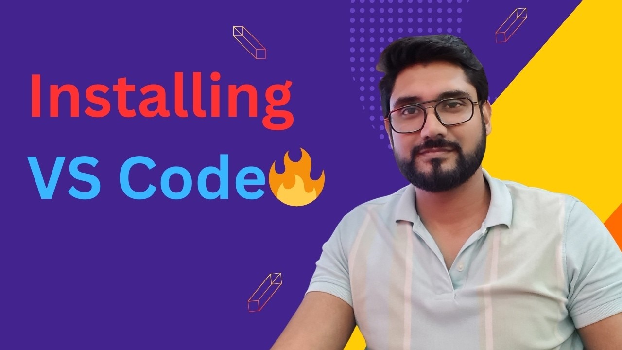 #4 | Install VS Code in 5 minutes | Web Fundamental For Beginners - YouTube