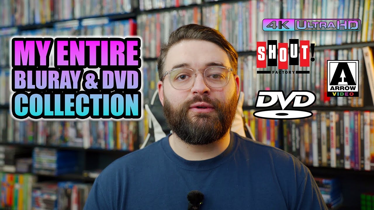 My ENTIRE Blu-ray and DVD Collection - YouTube