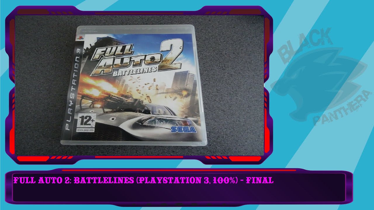 Full Auto 2: Battlelines (PlayStation 3, 100%) - Final - YouTube