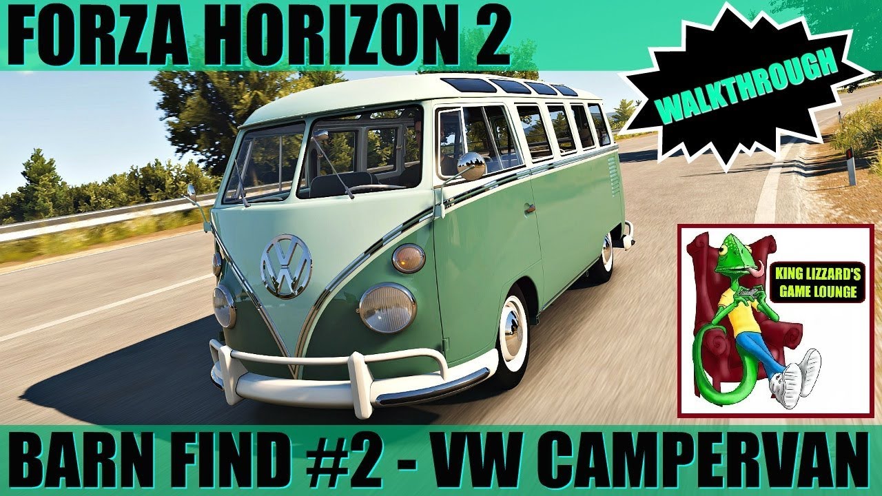 FORZA HORIZON 2 BARN FIND WALKTHROUGH #2 Volkswagen Camper Van - YouTube