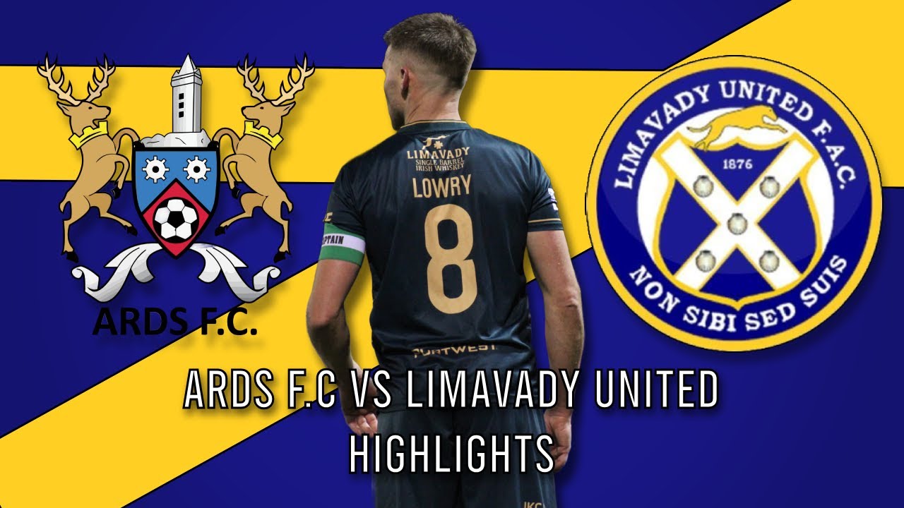Match Highlights │Limavady United V Ards FC │ 22nd November 2024 ...