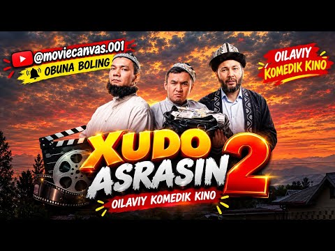 HUDO ASRASIN — 2-QISM 🎬🔥Kanalimiz rivoji uchun  Obuna bõling🥲