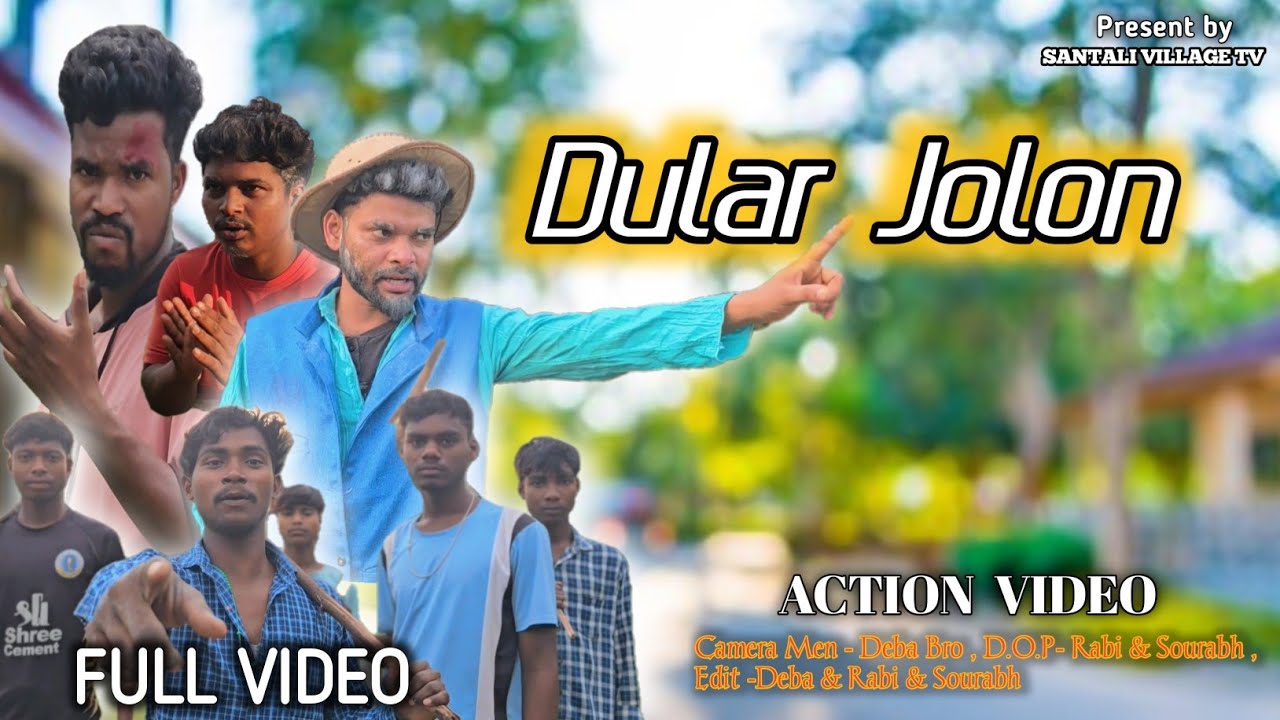 DULAR JOLON || SANTALI ACTION VIDEO || NEW SANTALI VIDEO 2025 ...