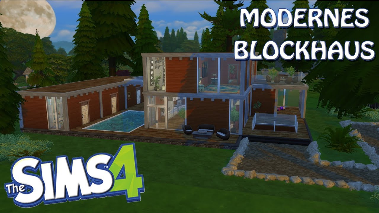 Die Sims4: Let's Build - Modernes Blockhaus - YouTube