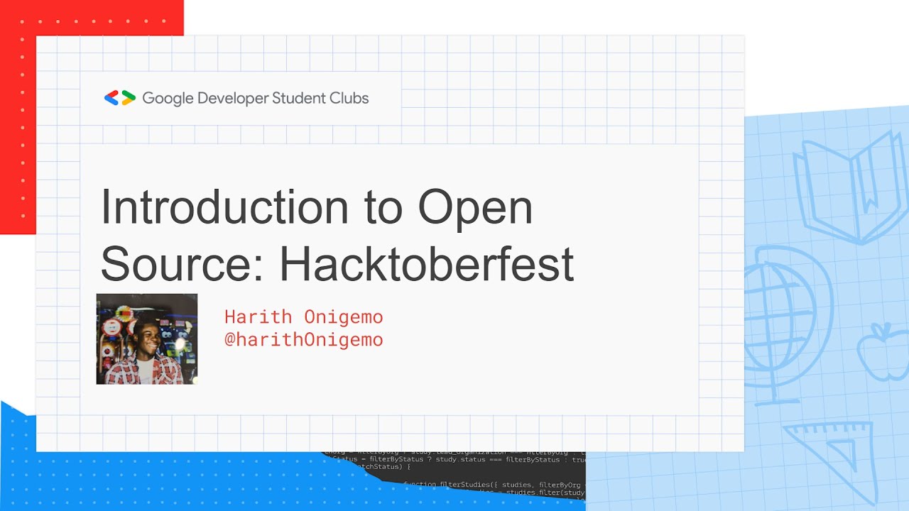 Introduction to Open Source: Hacktoberfest | With Harith Onigemo | GDSC MDX - YouTube