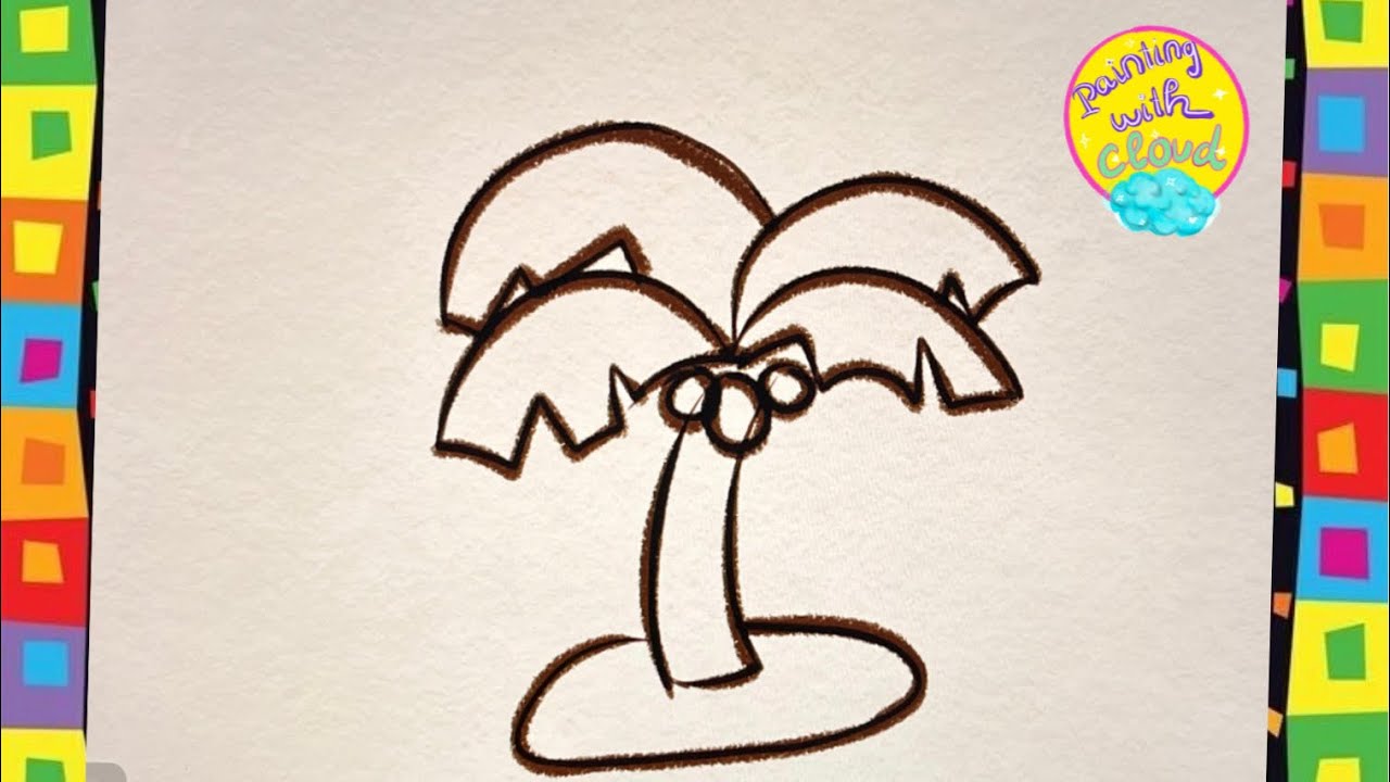 How to draw and color a coconut tree for kids and toddlers | easy to ...