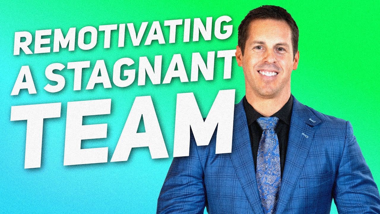 😩 Remotivating A Stagnant Team - YouTube