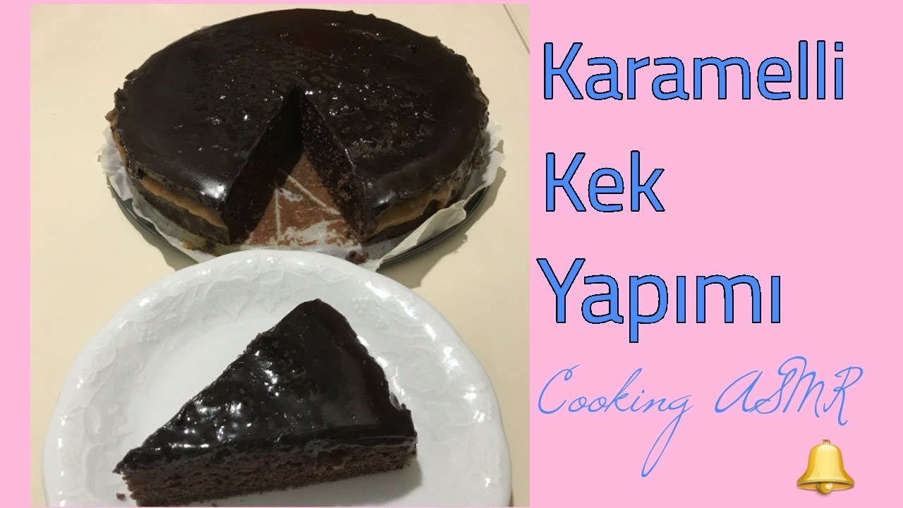 KARAMELLİ ÇİKOLATALI KEK 🍫 CARAMEL CHOCOLATE CAKE 🤤 - YouTube
