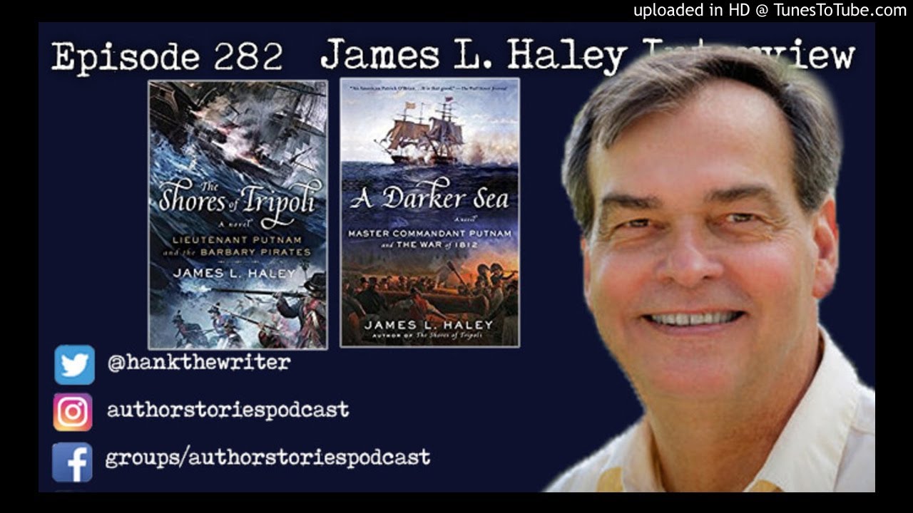 Episode 282 | James L. Haley Interview - YouTube