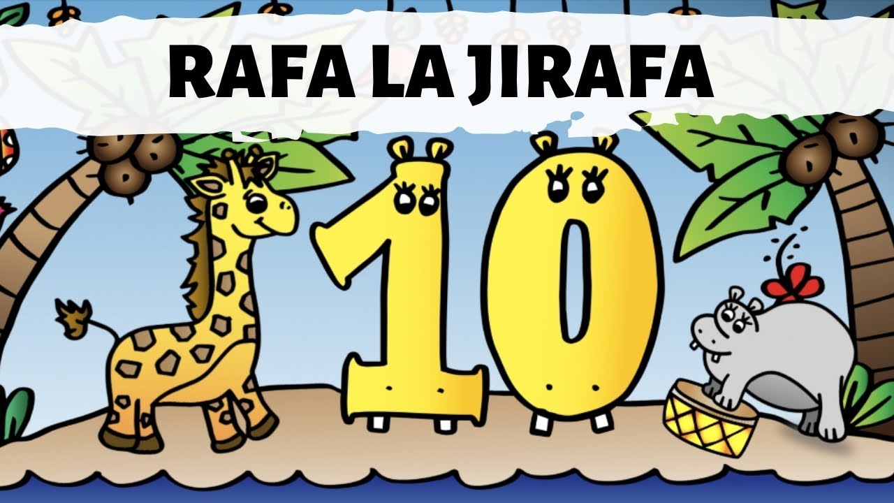 ¡Aprende a contar hasta 10 con RAFA La Jirafa y OTA El Hipopótamo ...